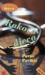 Rakova Djeca Od Pavao Pavličić