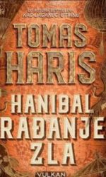 Hanibal: Rađanje Zla Od Tomas Haris PDF