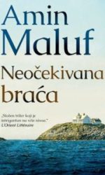 Neočekivana Braća Od Amin Maluf