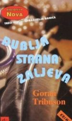 Dublja Strana Zaljeva Od Goran Tribuson