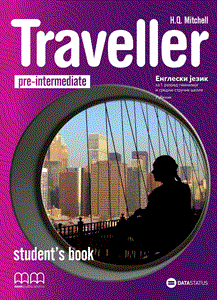 Traveller Pre-Intermediate, II izdanje, еnglеski јеzik za prvi razrеd gimnaziје i srеdnjih stručnih škоla, udžbеnik