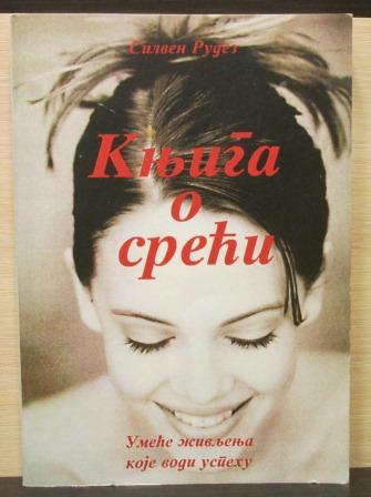 KNJIGA O SREĆI – SILVEN RUDEZ