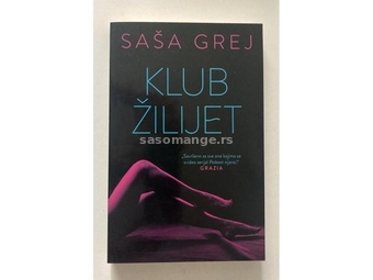 Saša Grej - Klub Žilijet