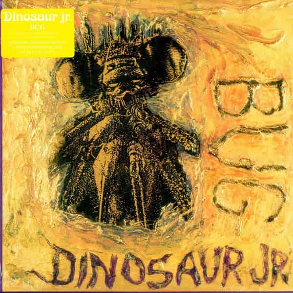 Dinosaur Jr.-Bug