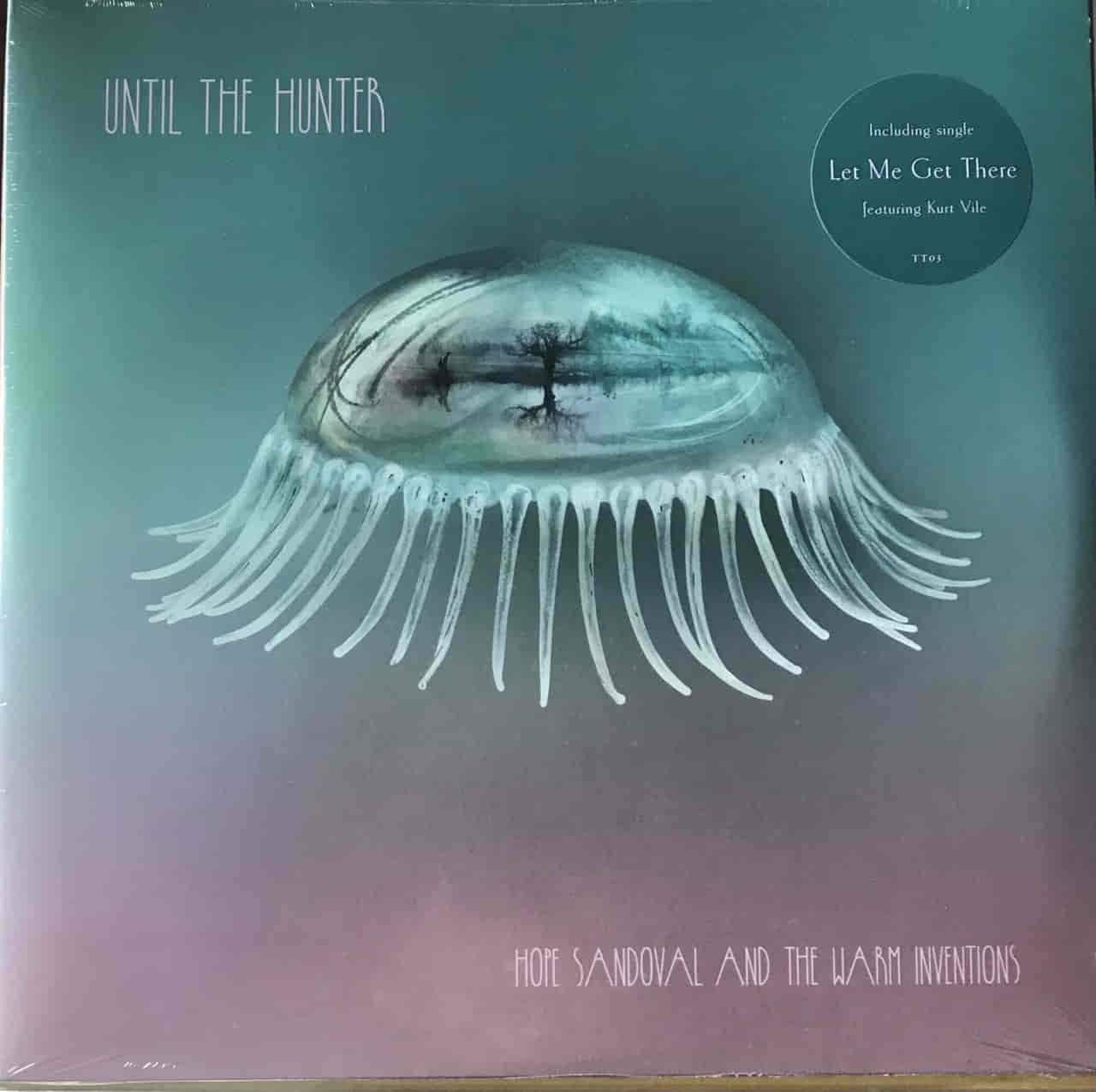 Hope Sandoval & The Warm Inventions – Until The Hunter (2LP)