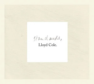 Lloyd Cole – Standards