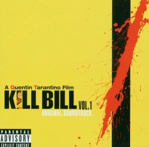 OST – Kill Bill Vol. 1 (Original Soundtrack)