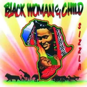 Sizzla – Black Woman & Child