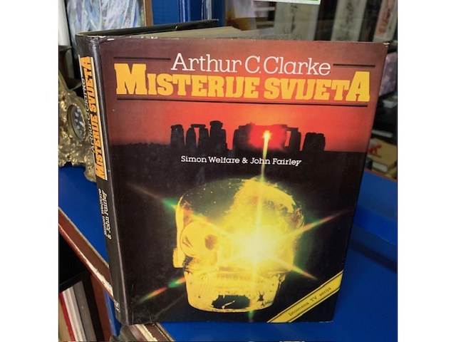 MISTERIJE SVIJETA   -Arthur Clarke