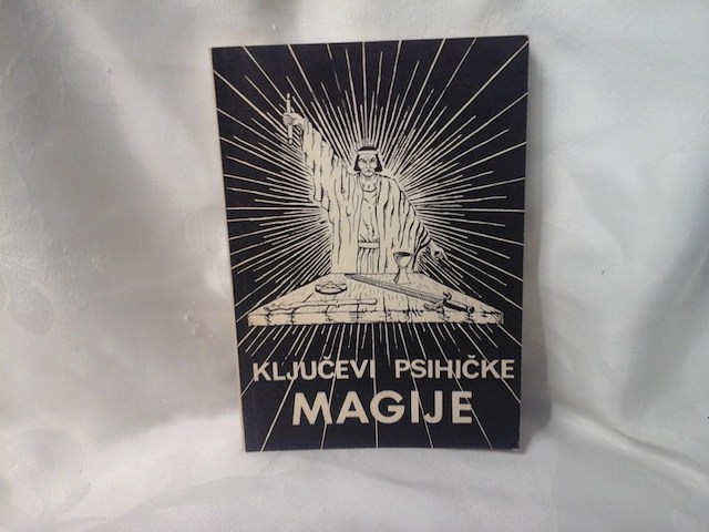 Ključevi psihičke magije Slavinski