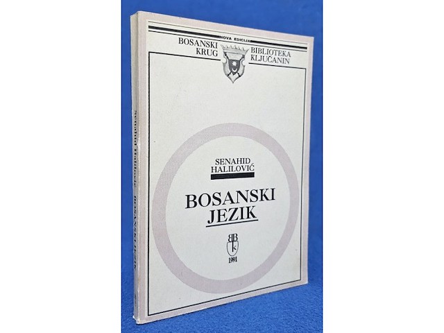 Bosanski Jezik - Senahid Halilović