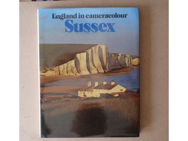 ENGLAND IN CAMERACOLOUR  SUSSEX