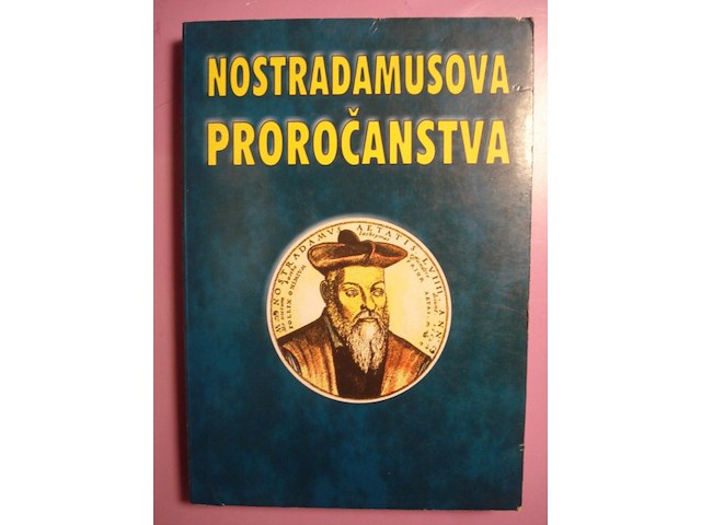 Nostradamusova Proročanstva
