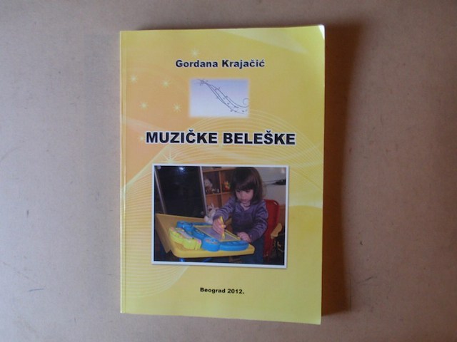 Gordana Krajačić - MUZIČKE BELEŠKE