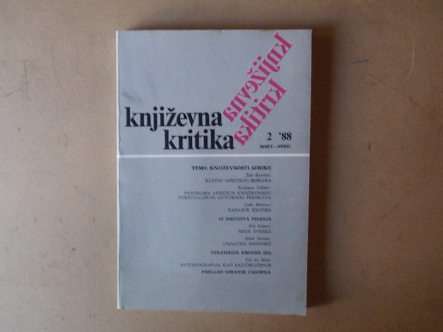 KNJIŽEVNA KRITIKA broj 2 / mart - april 1988