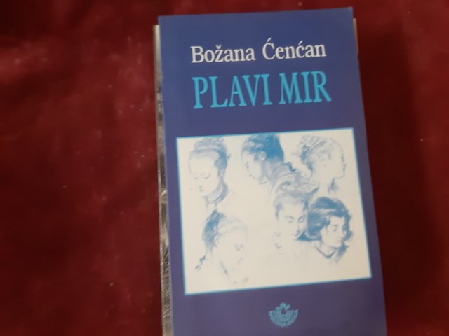 622 Plavi mir - Božana Ćenćan