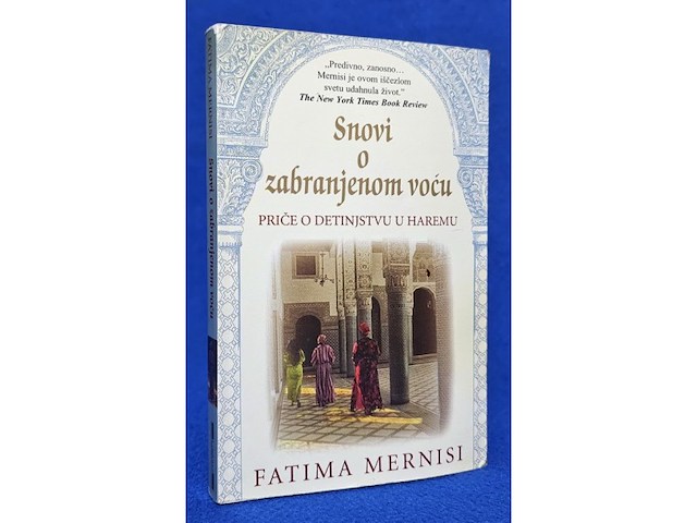Snovi o zabranjenom voću  - Fatima  Mernisi