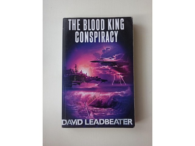 The Blood King Conspiracy - David Leadbeater