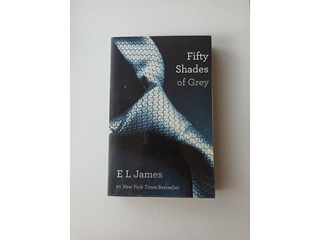 50 shades of grey - E L James