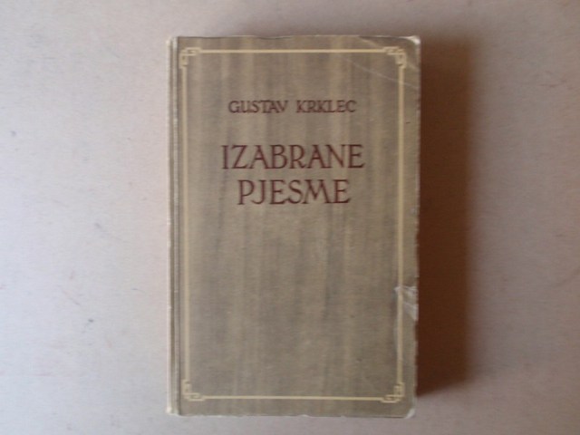 Gustav Krklec - IZABRANE PJESME