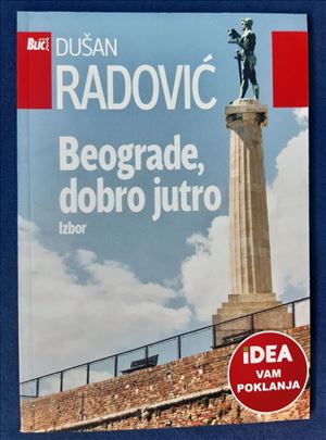 Beograde, dobro jutro - Dušan Radović