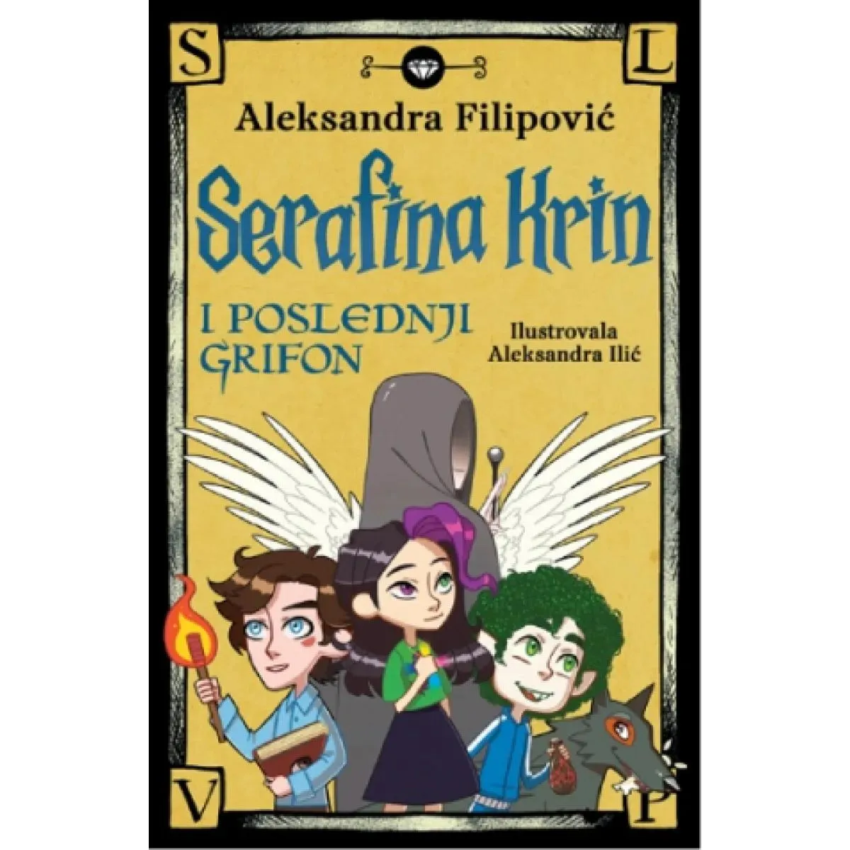 SERAFINA KRIN I POSLEDNJI GRIFON