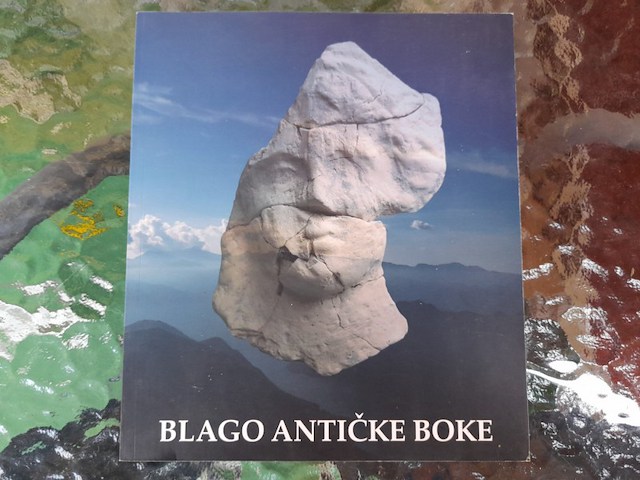 Blago antičke Boke - Vilma Kovačević