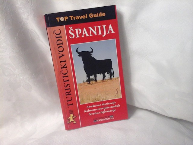 Španija TOP travel guide turistički vodič