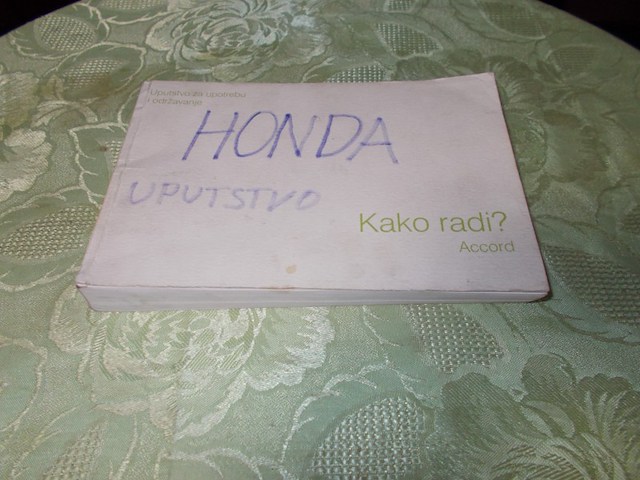 Honda Accord Uputstvo za upotrebu i odrzavanje-srpski