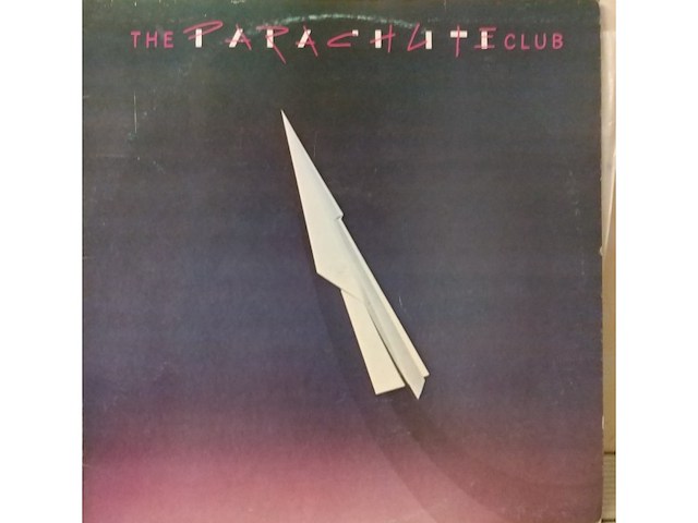 The Parachute Club – The Parachute Club