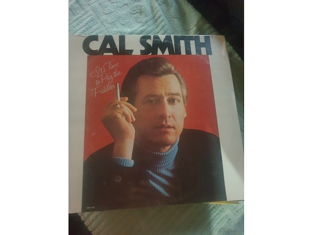 Cal Smith – It`s Time To Pay The Fiddler - nova