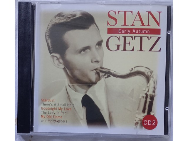STAN  GETZ  -  EARLY  AUTUMN  CD 2
