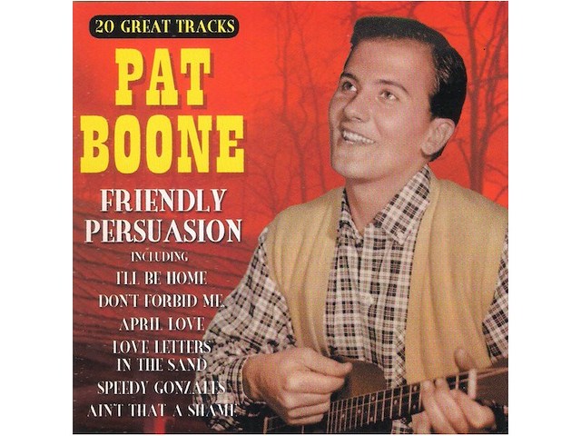 Pat Boone ‎– Friendly Persuasion