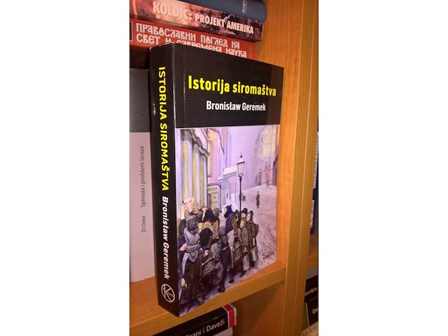 Istorija siromaštva - Bronislav Geremek