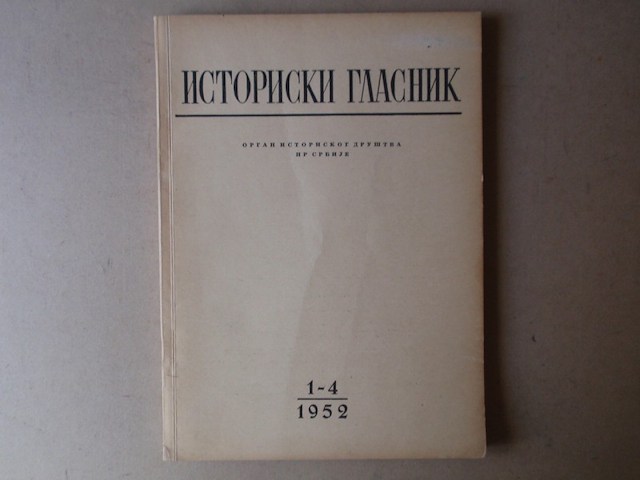 ISTORIJSKI GLASNIK 1 - 4 / 1952