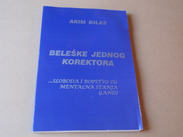 Akim Đilas - Beleške jednog korektora
