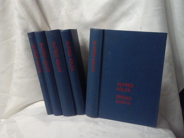 Alfred Adler komplet 5 pet knjiga Smisao života