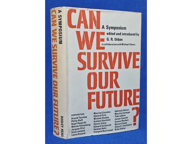Can We Survive Our Future? : zbornik