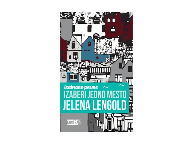 Izaberi jedno mesto - Jelena Lengold