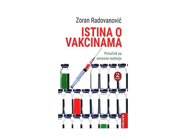 Istina o vakcinama - Zoran Radovanović