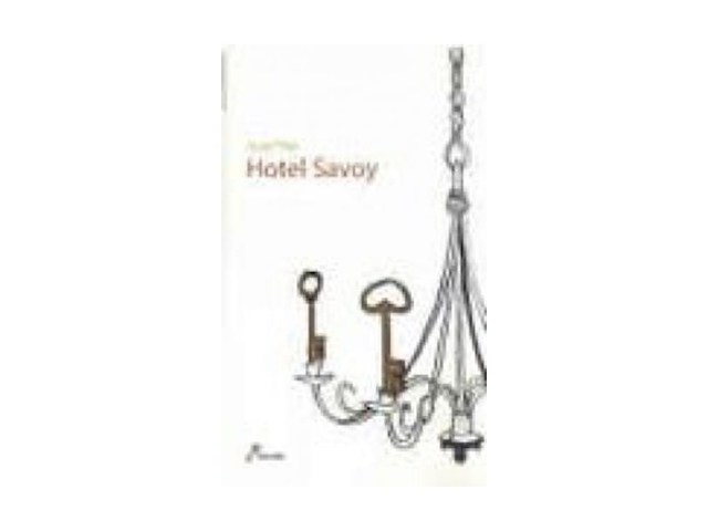 Hotel Savoy - Jozef Rot