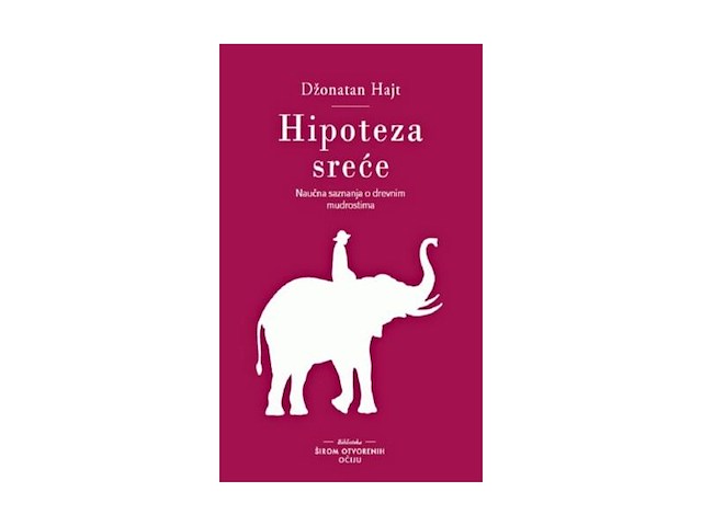 Hipoteza sreće - Džonatan Hajt