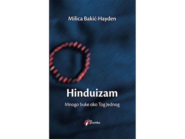 Hinduizam - Milica Bakić-Hayden