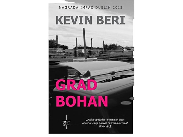Grad Bohan - Kevin Beri