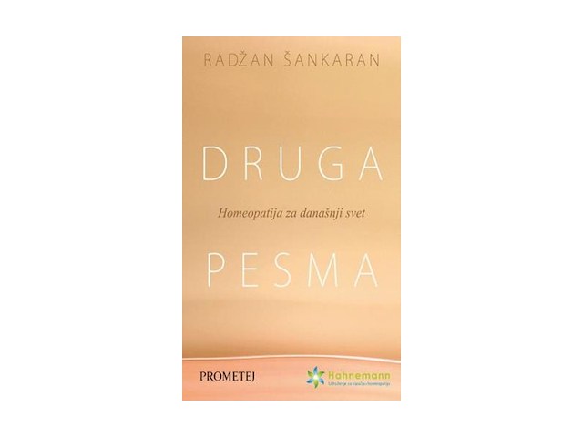 Druga pesma : homeopatija za današnji svet - Radžan Šan