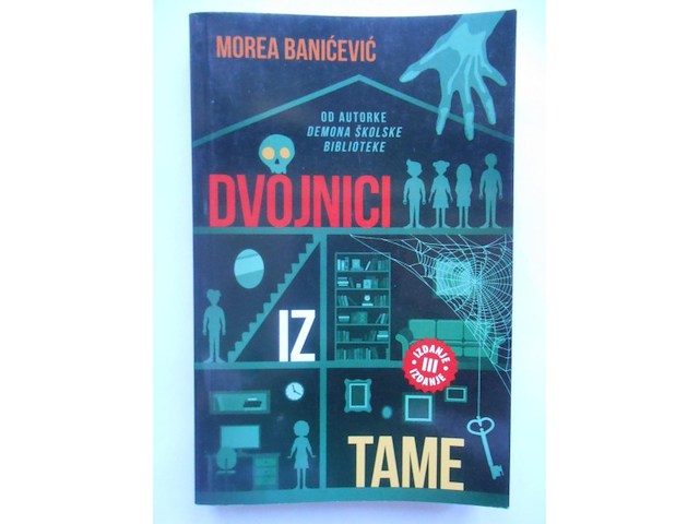 Dvojnici iz tame Morea Banićević