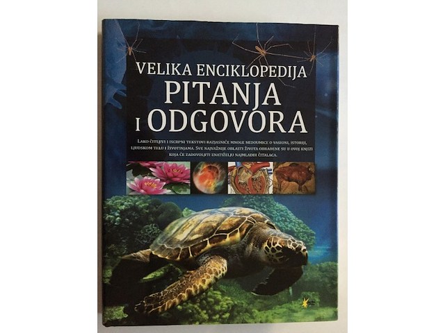 VELIKA ENCIKLOPEDIJA Pitanja i odgovori