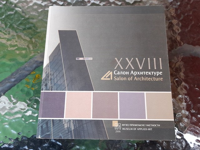 XXVIII Salon arhitekture 2006. - Grupa autora