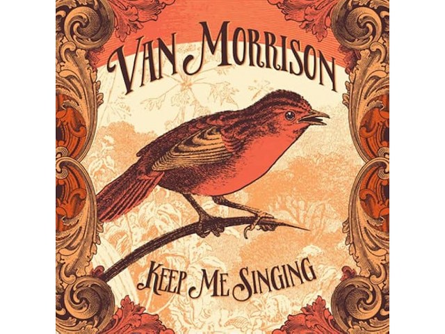 Van Morrison ‎– Keep Me Singing