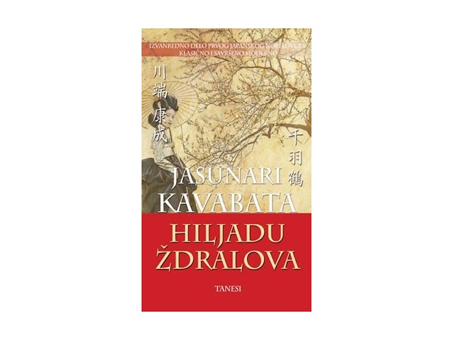 Hiljadu ždralova - Jasunari Kavabata